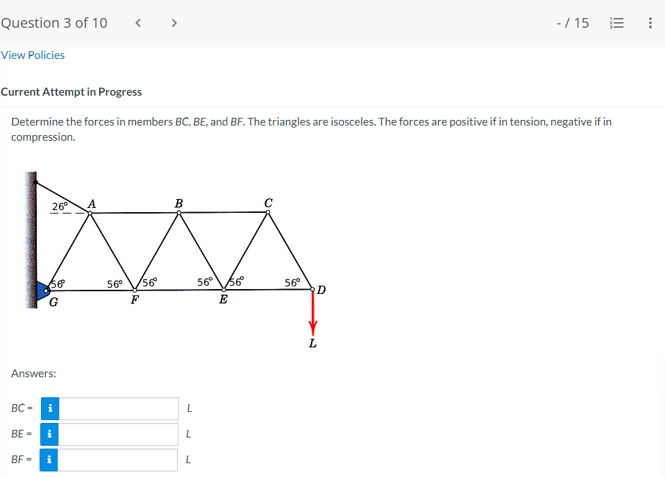 [Solved]: Determine the forces in members BC,BE, and BF. Th