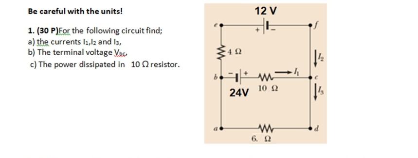 Solved For the following circuit find; a) the currents 11,12 | Chegg.com