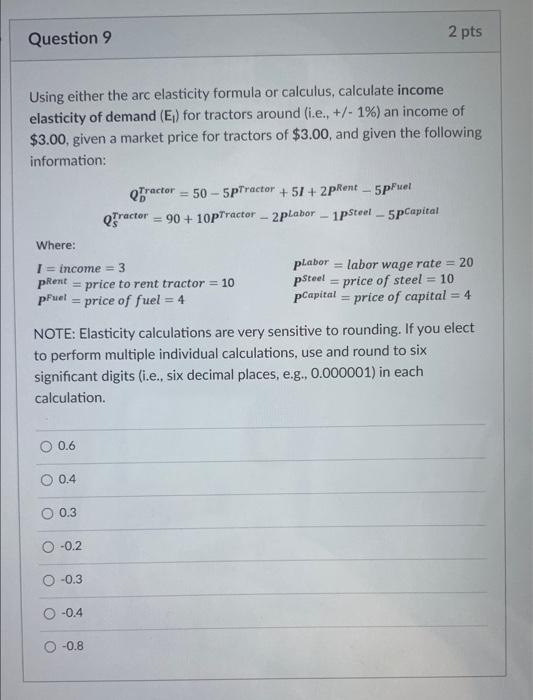 Solved Using either the arc elasticity formula or calculus, | Chegg.com