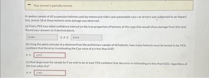 Solved A random sample of 60 suspension helmets used by | Chegg.com