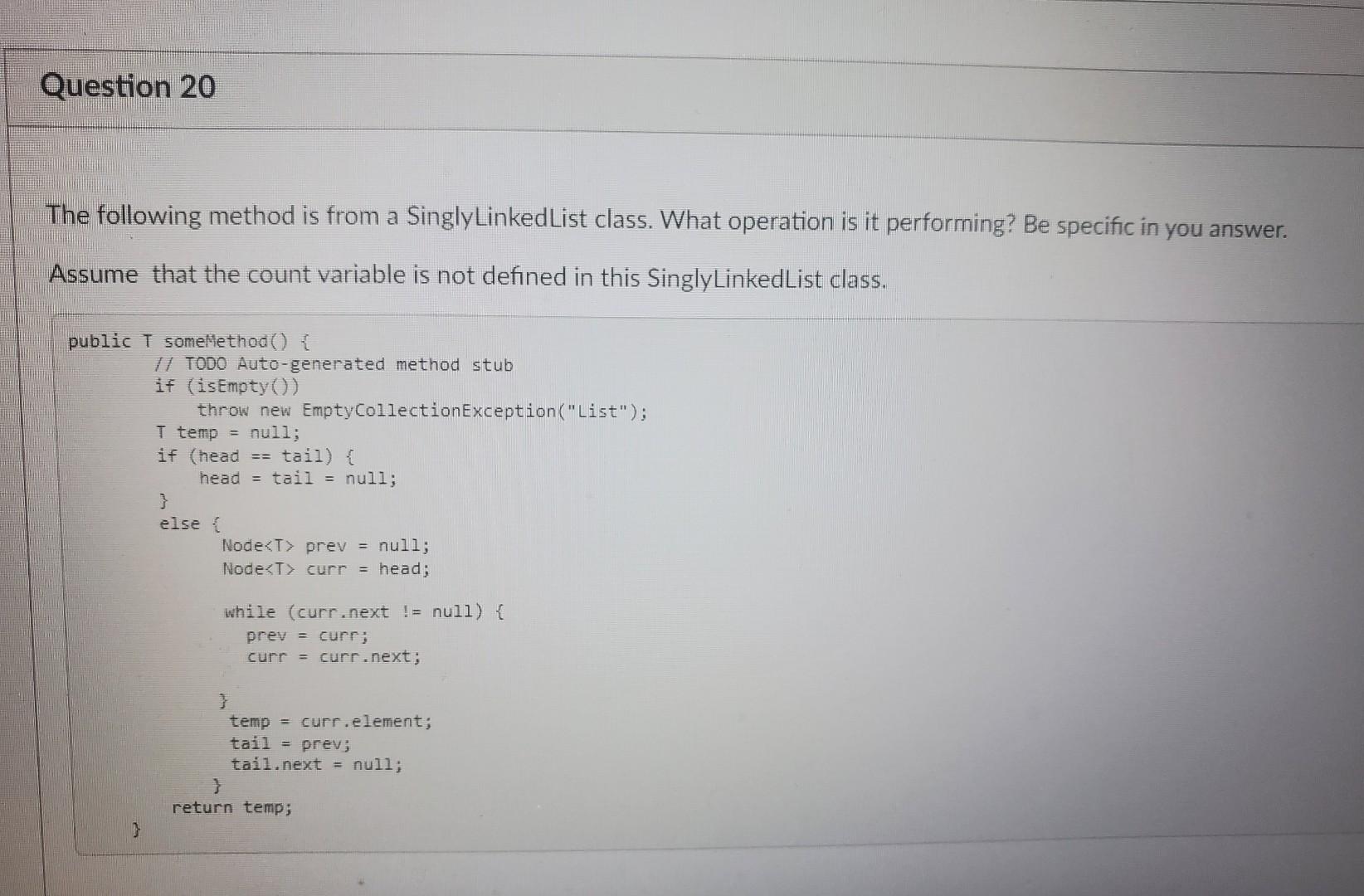 Solved The Following Method Is From A Singlylinkedlist