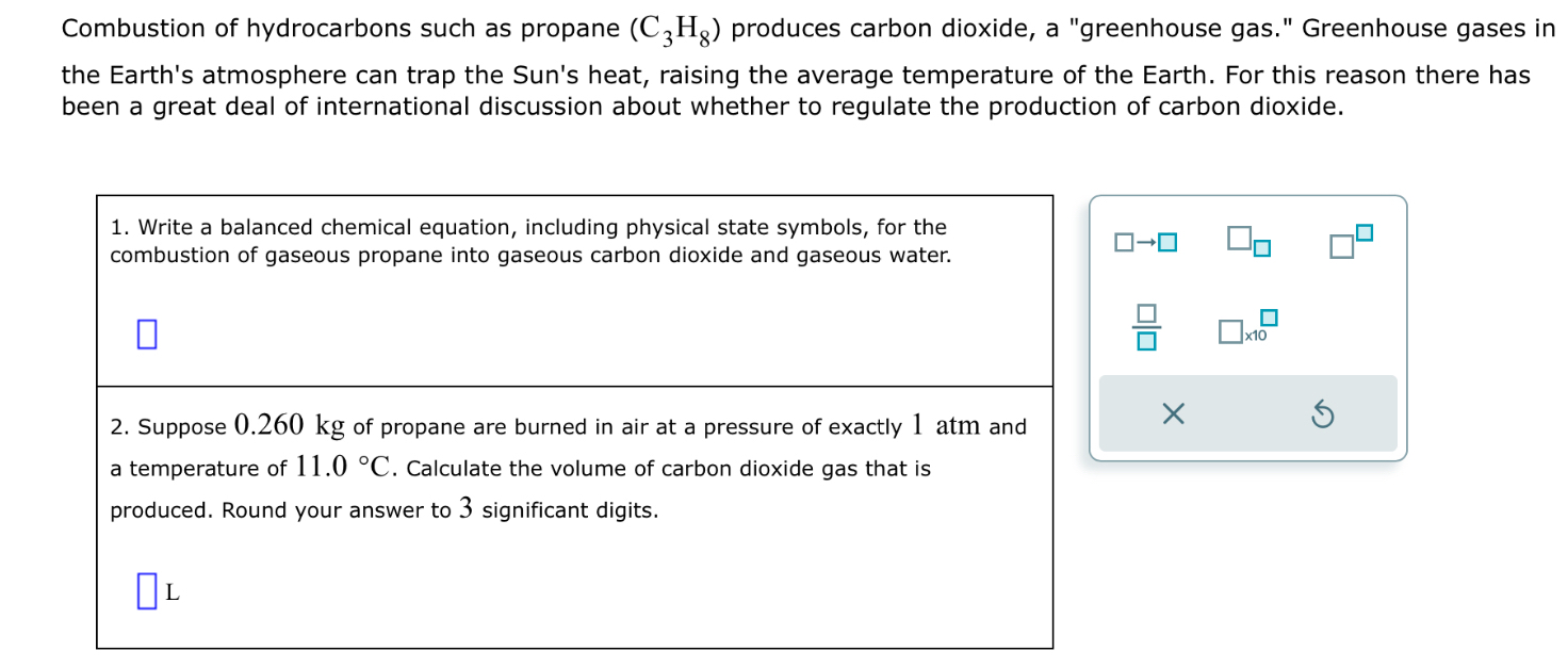 Solved Combustion of hydrocarbons such as propane (C3H8) | Chegg.com