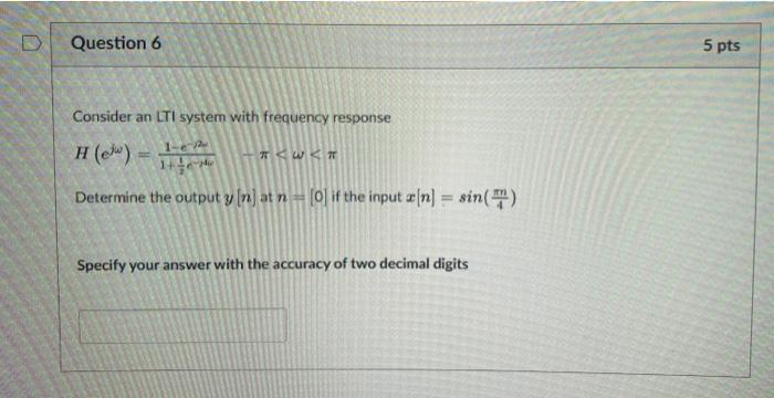 Solved Consider an LTI system with frequency response | Chegg.com