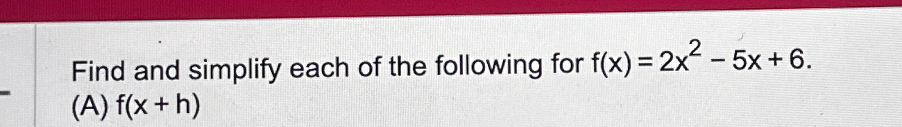 Solved Find and simplify each of the following for | Chegg.com