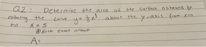 Solved Q2: Determine the area of the surtace obtained by | Chegg.com