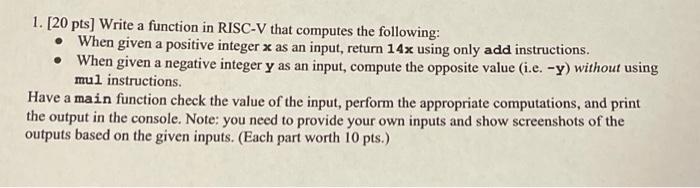 Solved 1. [20 pts) Write a function in RISC-V that computes | Chegg.com