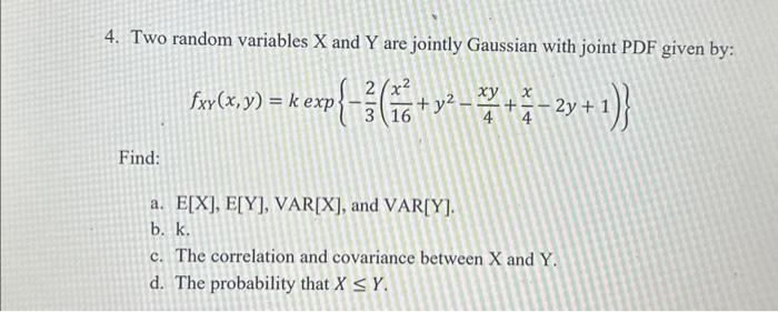 Solved Two random variables \\( \\mathrm{X} \\) and \\( | Chegg.com