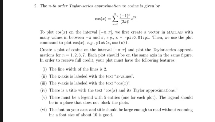 Solved 2. The n-th order Taylor-series approximation to | Chegg.com