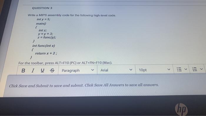 Solved Write a MIPS assembly code for the following | Chegg.com