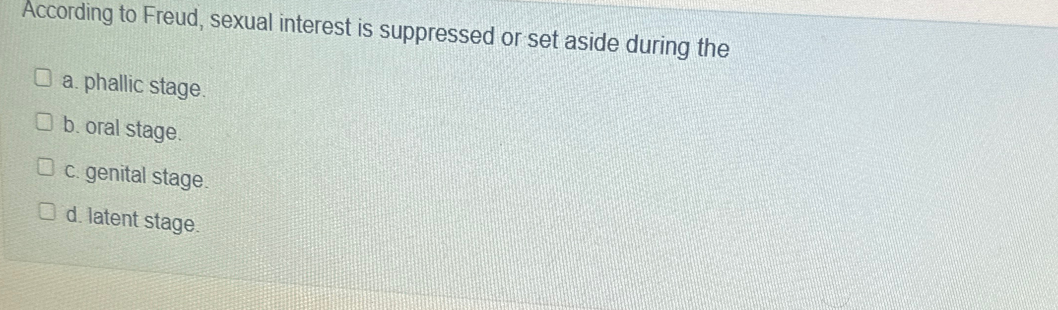 Solved According to Freud, sexual interest is suppressed or | Chegg.com
