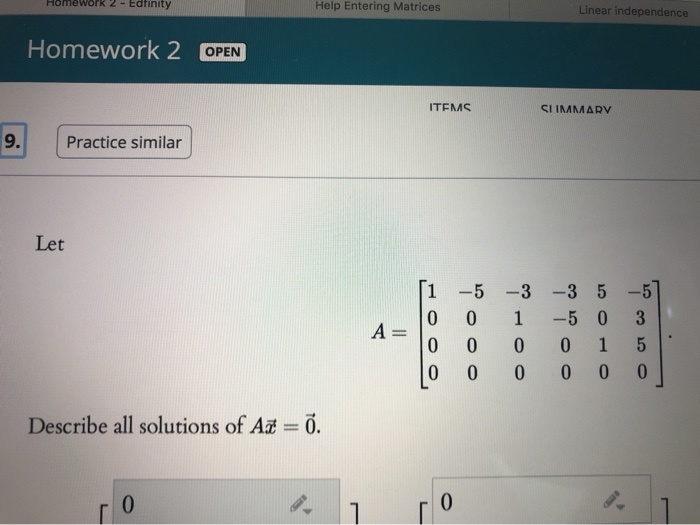 Solved -Edfinity Help Entering Matrices Linear independence | Chegg.com