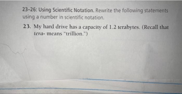 Solved 23-26: Using Scientific Notation. Rewrite the | Chegg.com