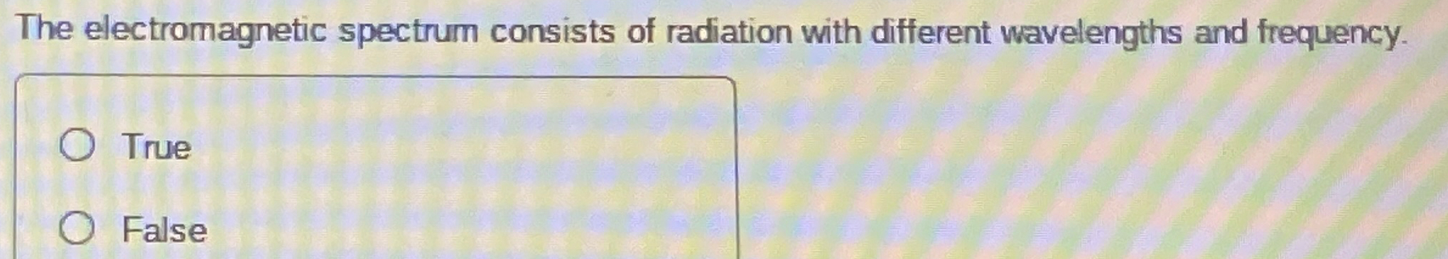 Solved The electromagnetic spectrum consists of radiation | Chegg.com