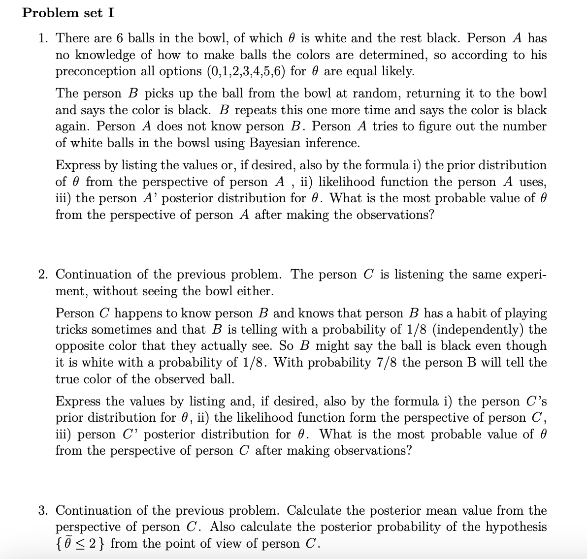 Solved Problem set IThere are 6 ﻿balls in the bowl, of which | Chegg.com