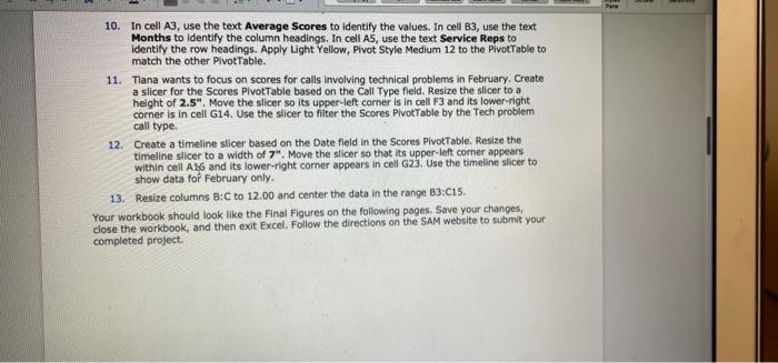 10. In cell A3, use the text Average Scores to | Chegg.com