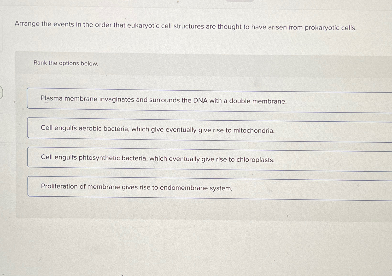 Solved Arrange the events in the order that eukaryotic cell | Chegg.com