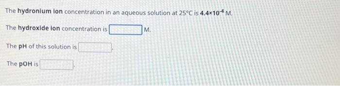 Solved The hydronlum lon concentration in an aqueous | Chegg.com
