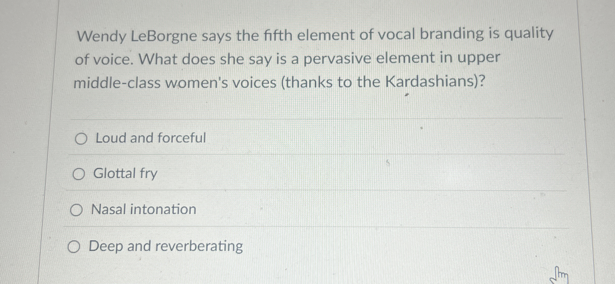 Solved Wendy LeBorgne says the fifth element of vocal | Chegg.com