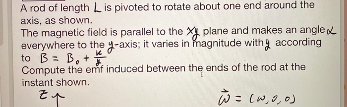 Solved A rod of length L is pivoted to rotate about one end | Chegg.com