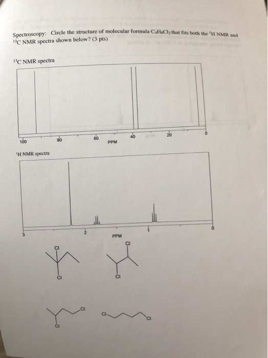 Solved Which of the following structures is consistent with | Chegg.com
