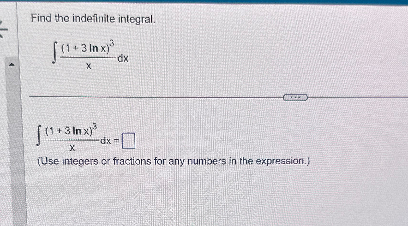 Solved Find the indefinite | Chegg.com