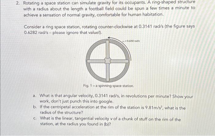Solved 2. Rotating a space station can simulate gravity for | Chegg.com
