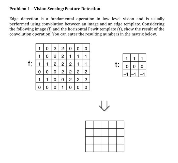 Solved Problem 1 - Vision Sensing: Feature Detection Edge | Chegg.com