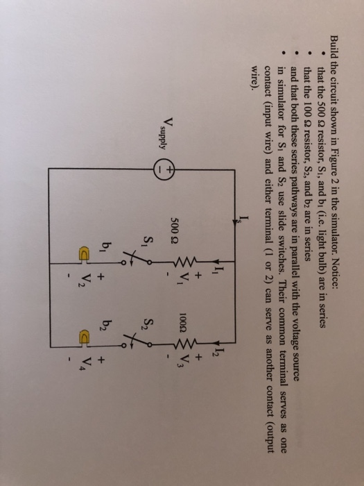 Solved Build the circuit shown in Figure 2 in the simulator. | Chegg.com
