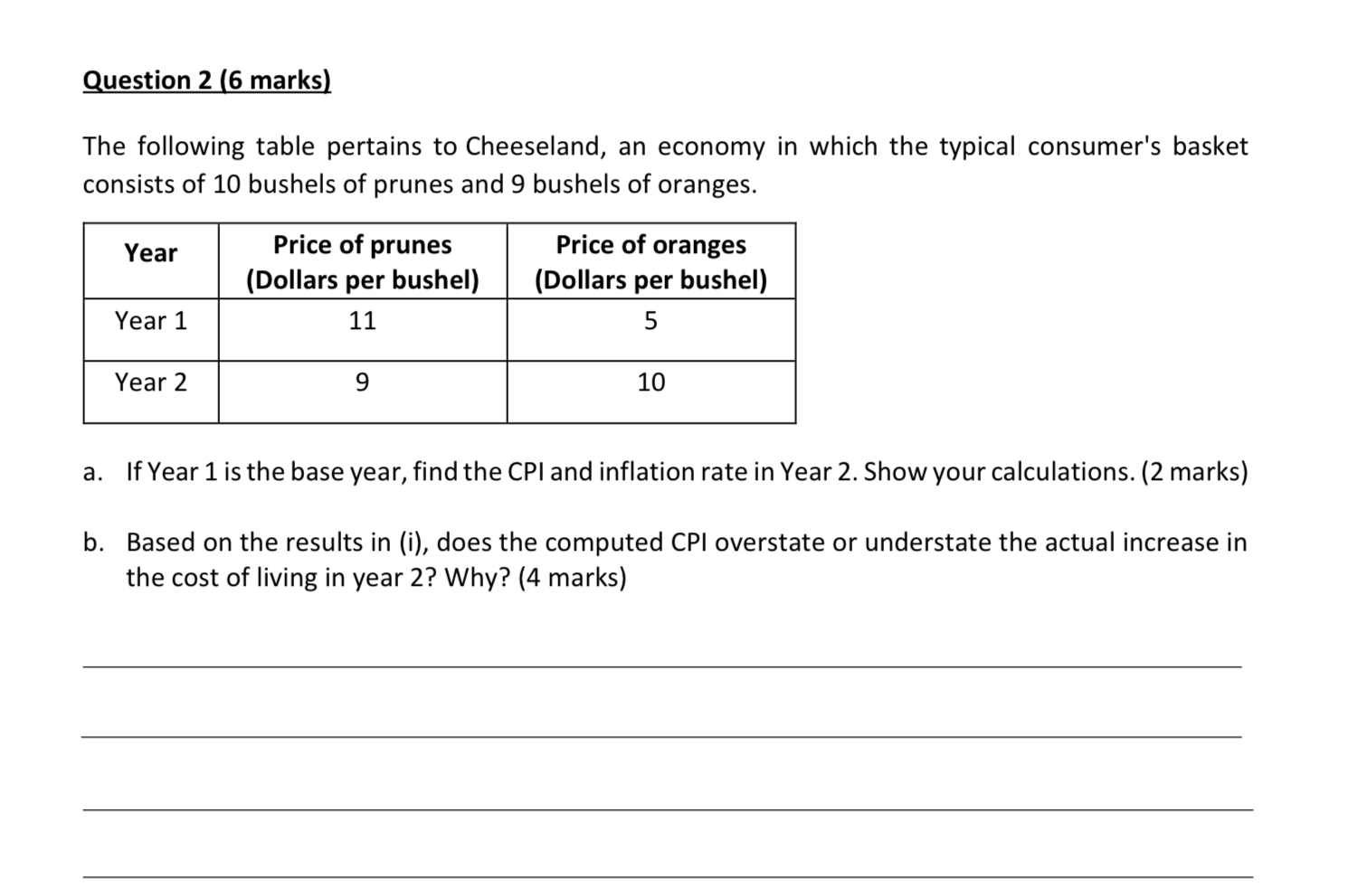 Solved Question 2 (6 ﻿marks)The following table pertains to | Chegg.com