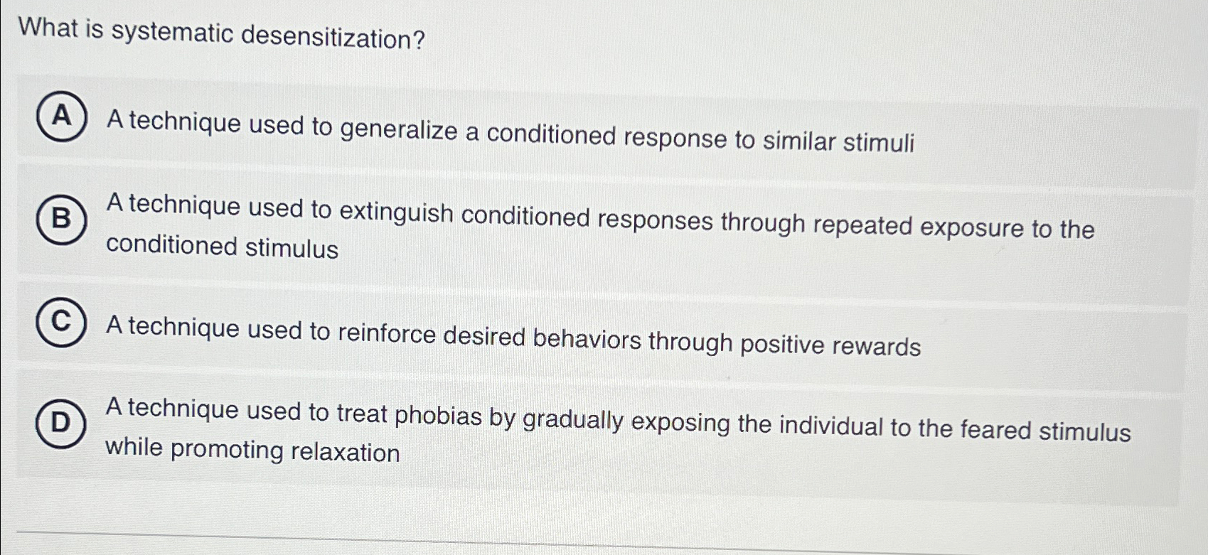 Solved What is systematic desensitization?A technique used | Chegg.com