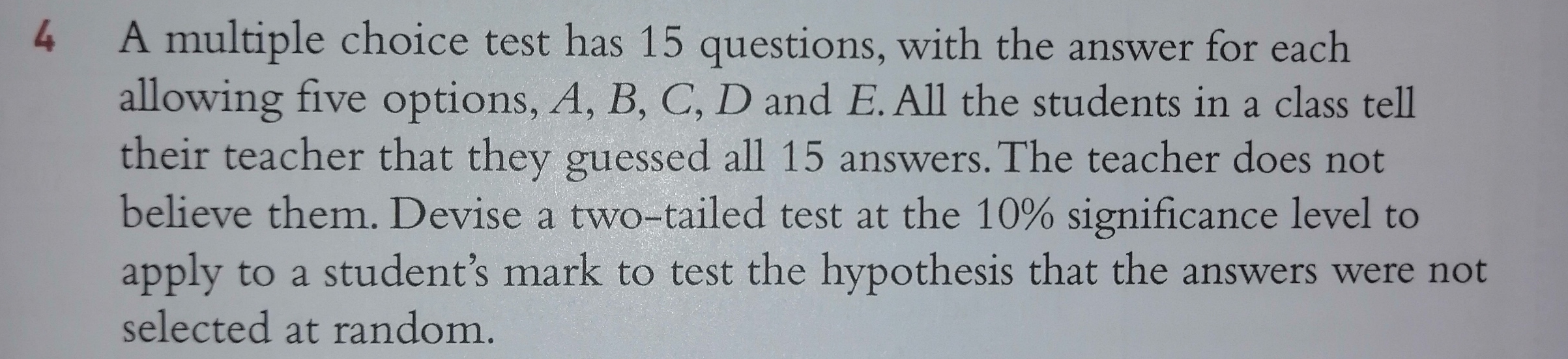 Please explain in detail. A multiple choice test has | Chegg.com