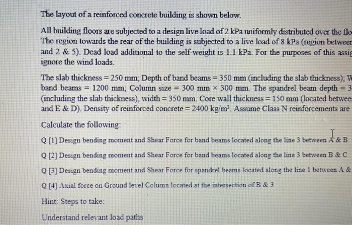 Solved Lov UThe layout of a reinforced concrete building is | Chegg.com