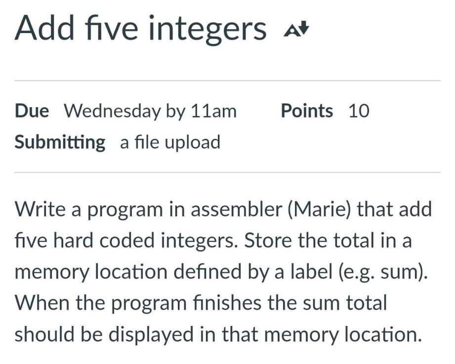 Solved Add five integers at Due Wednesday by 11am Points 10 | Chegg.com