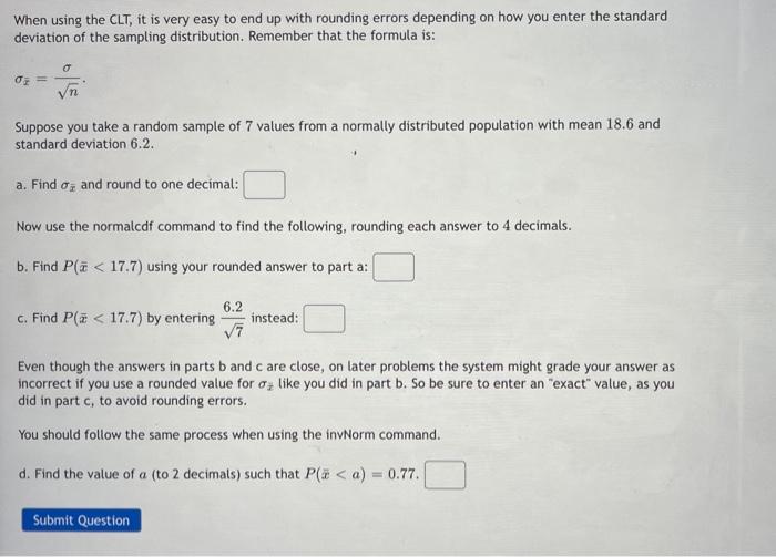 Solved When using the CLT, it is very easy to end up with | Chegg.com