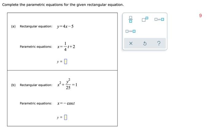 Solved Complete the parametric equations for the given | Chegg.com