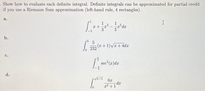 Solved Show how to evaluate each definite integral. Definite | Chegg.com