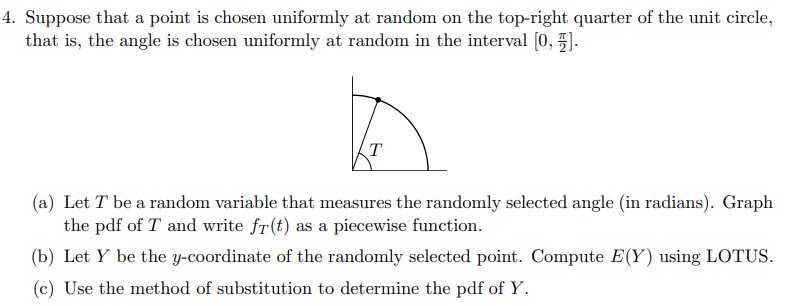 Solved Suppose that a point is chosen uniformly at random on | Chegg.com