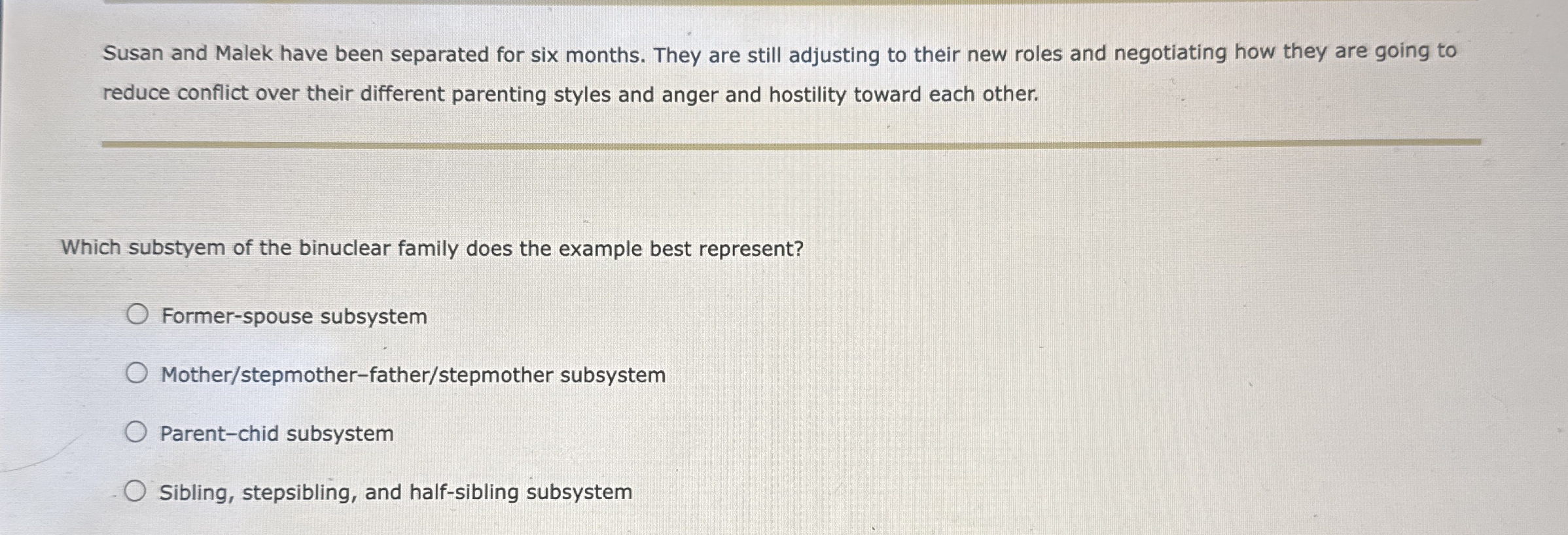 Solved Susan and Malek have been separated for six months. | Chegg.com