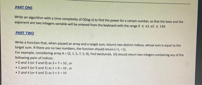 Solved Write an algorithm with a time complexity of O(logn) | Chegg.com