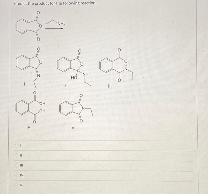 Solved Predict the product for the following reaction "NH2 | Chegg.com