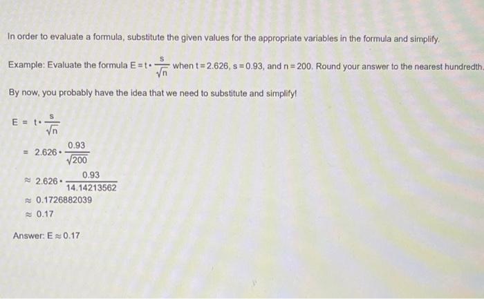 Solved In order to evaluate a formula, substitute the given | Chegg.com