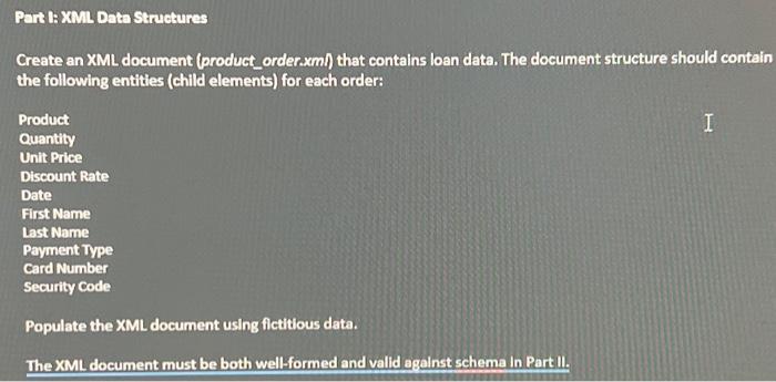 Solved Part I Xml Data Structures Create An Xml Document