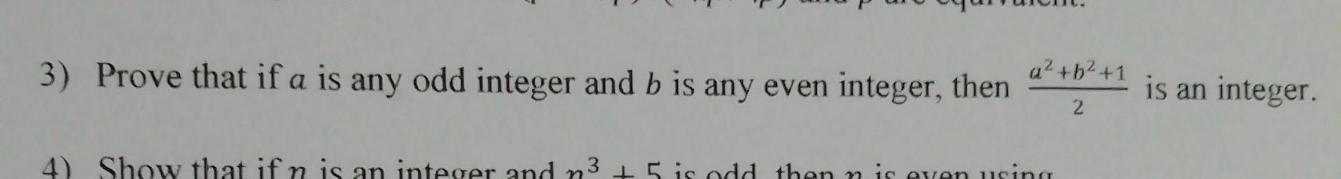Solved Prove that if a is any odd integer and b is any even | Chegg.com