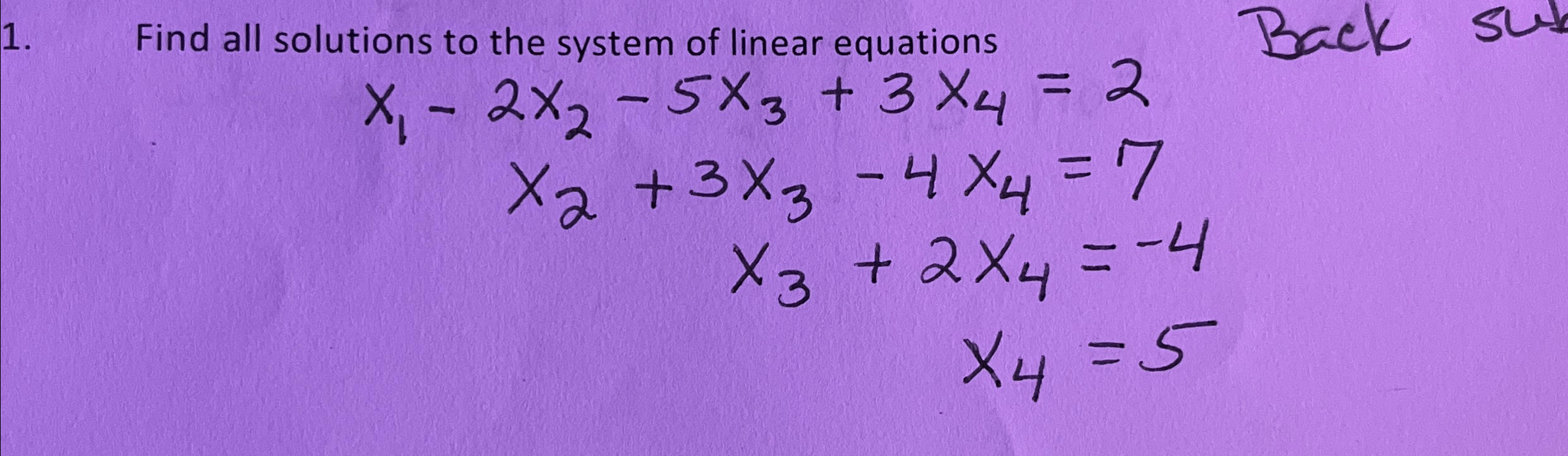 Find All Solutions To The System Of Linear
