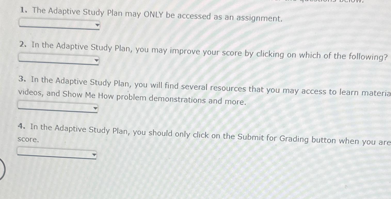 Solved The Adaptive Study Plan may ONLY be accessed as an | Chegg.com