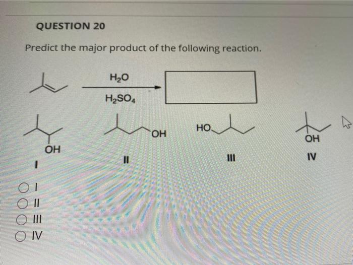 Solved QUESTION 21 Predict the major product of the | Chegg.com