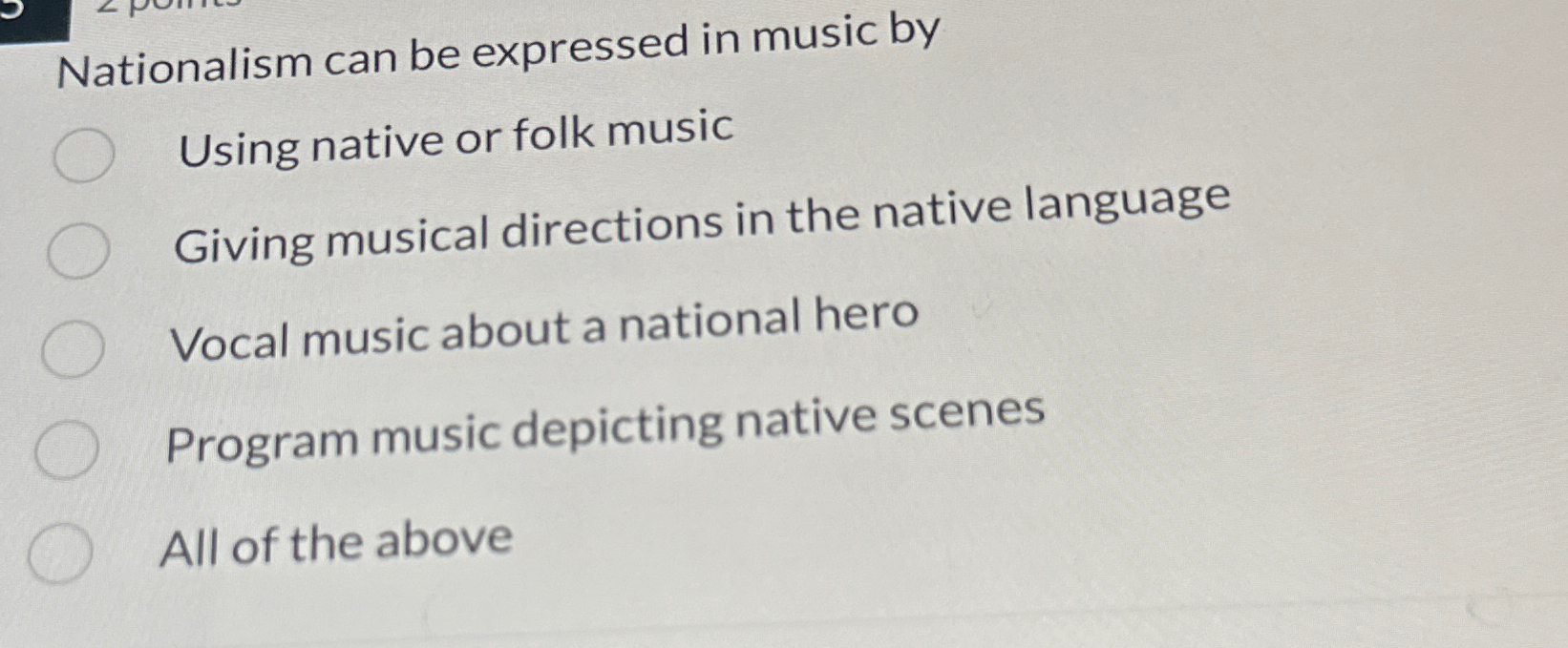 Solved Nationalism can be expressed in music byUsing native | Chegg.com