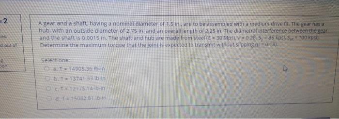 Solved 2 A gear and a shaft having a nominal diameter of 5 | Chegg.com