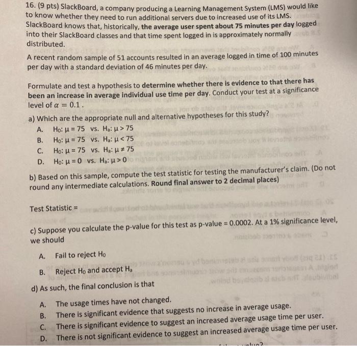 Solved Formulate And Test A Hypothesis To Determine Whether 3614