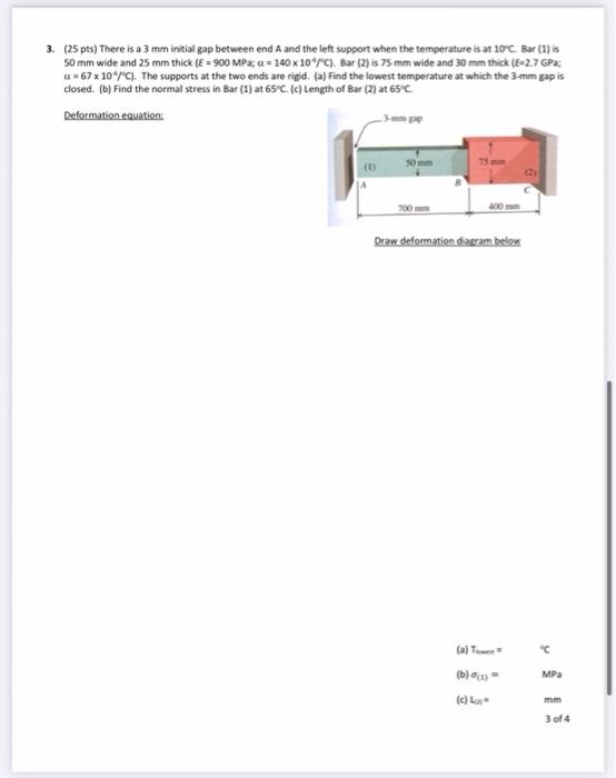 Solved 3. (25 pts) There is a 3 mm initial gap between end A | Chegg.com